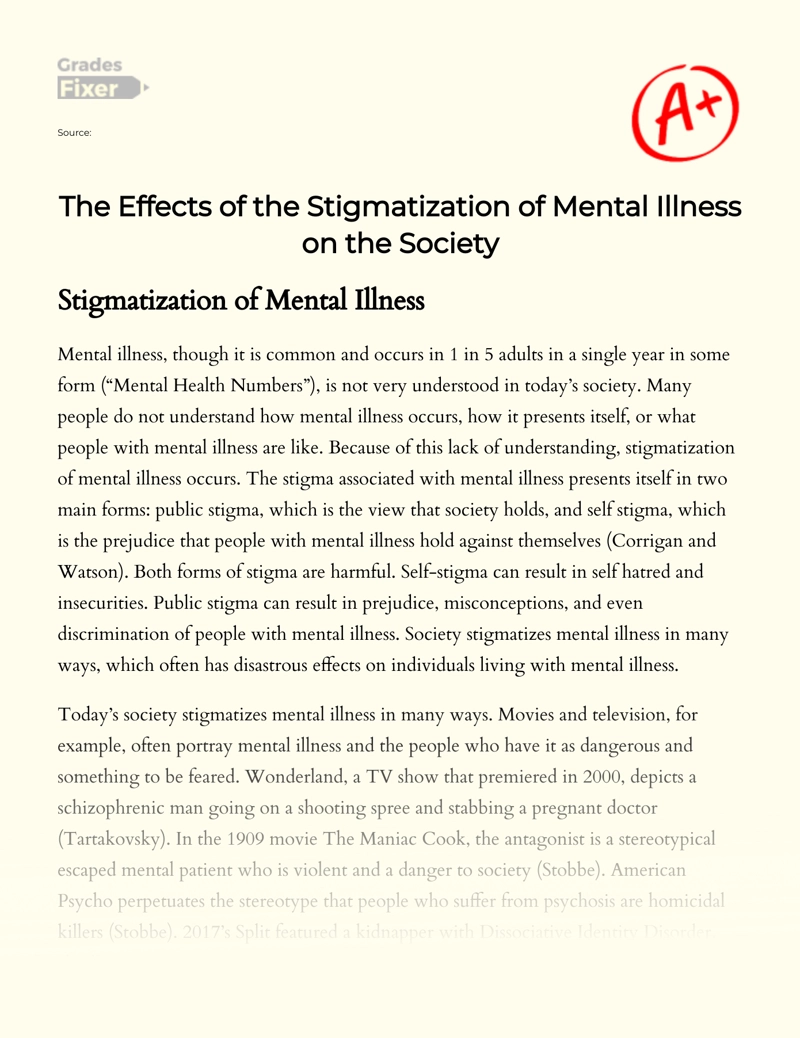 The Effects Of The Stigmatization Of Mental Illness On The Society