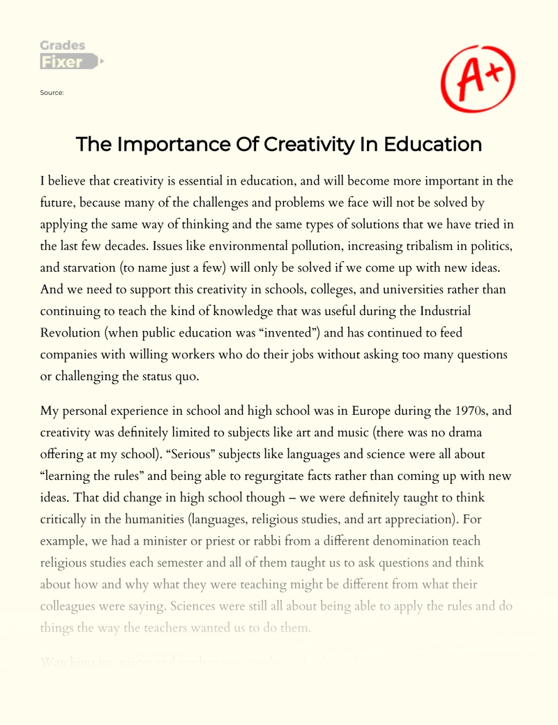 The Importance Of Creativity In Education Essay Example 1376 Words The Importance Of Creativity In Education Essay Example 1376 Words