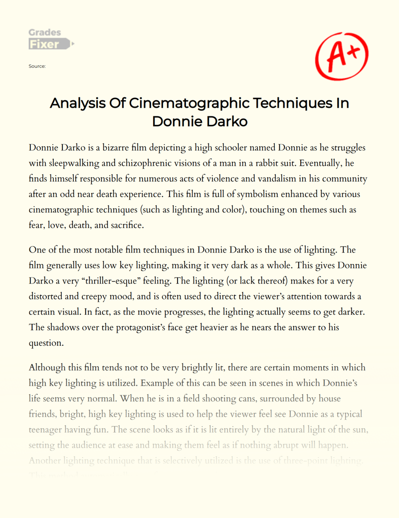 Analysis Of Cinematographic Techniques In Donnie Darko Essay Example Analysis Of Cinematographic Techniques In Donnie Darko Essay Example