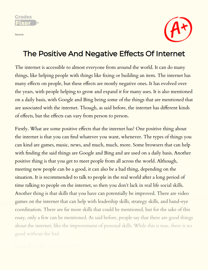 The Positive And Negative Effects Of Internet Essay Example 896 Words