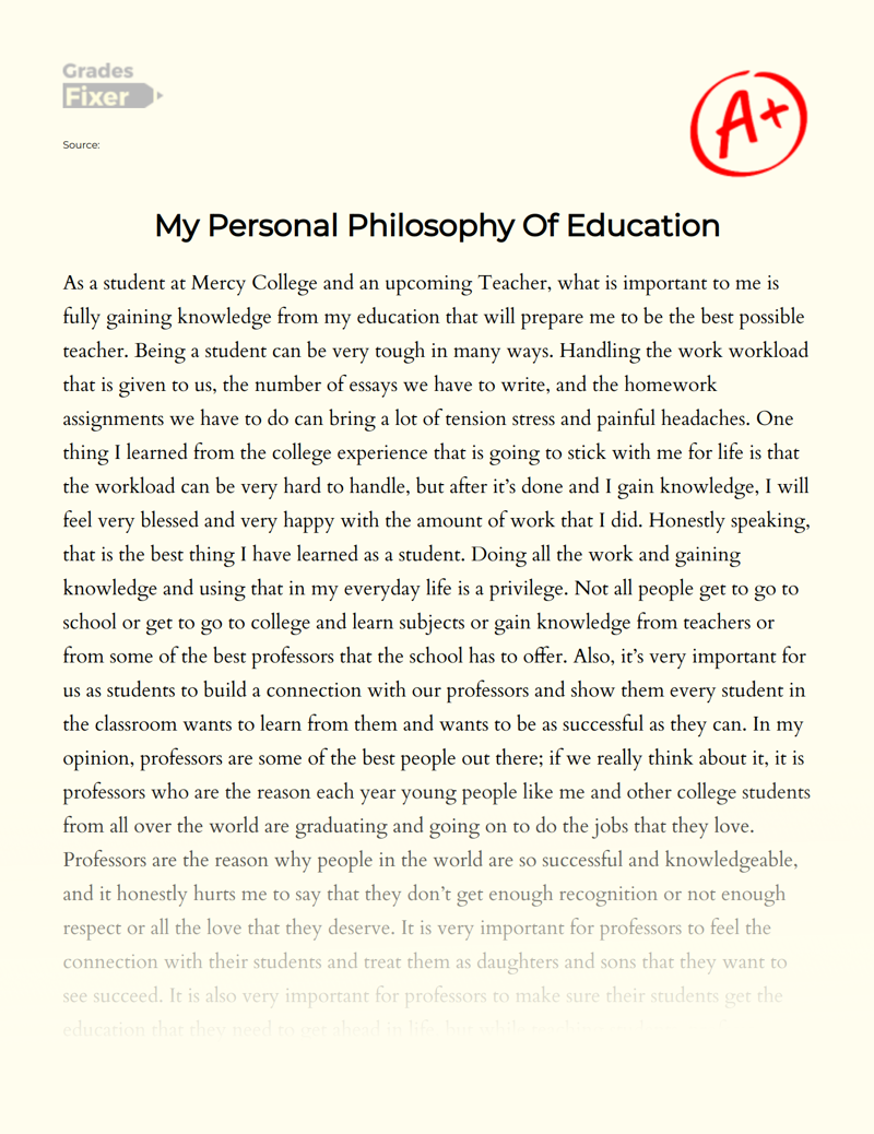 My Personal Philosophy Of Education Essay Example 1412 Words